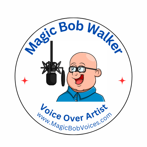 "Male Voice Over Artist" "Magic Bob Walker"